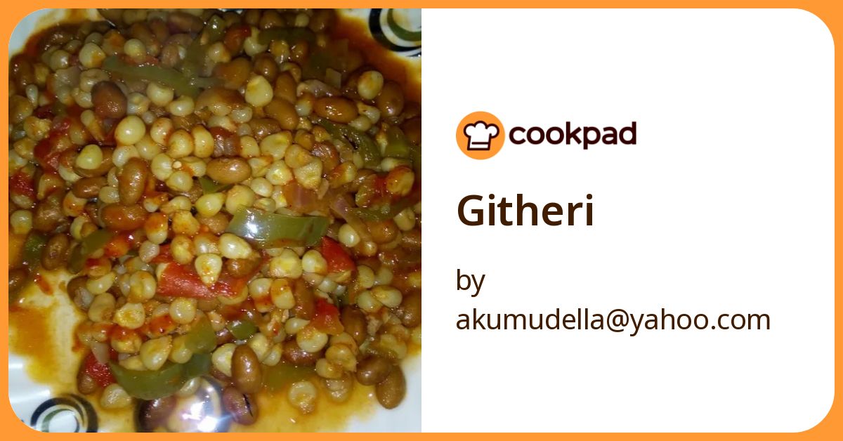 Githeri Recipe by akumudella@yahoo.com - Cookpad
