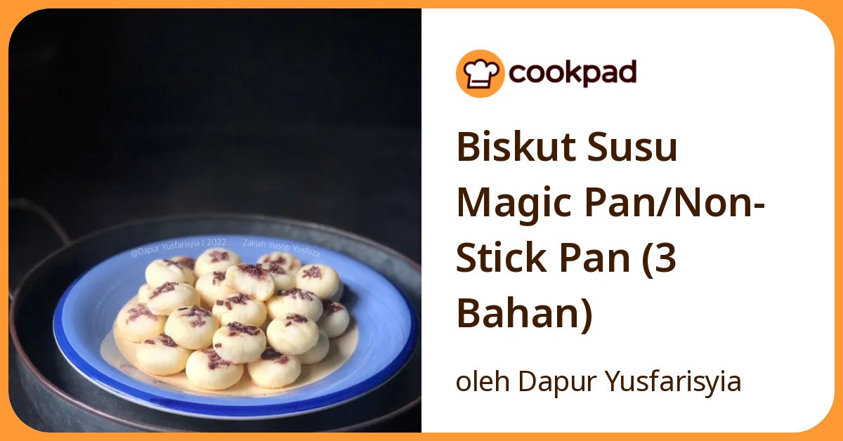 Resipi Biskut Susu Magic Pan/Non Stick Pan (3 Bahan) oleh Dapur ...