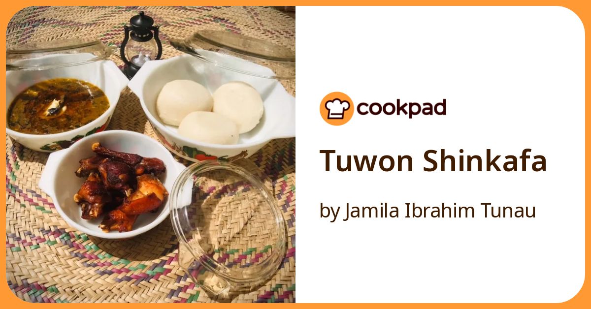 Tuwon Shinkafa Recipe by Jamila Ibrahim Tunau - Cookpad