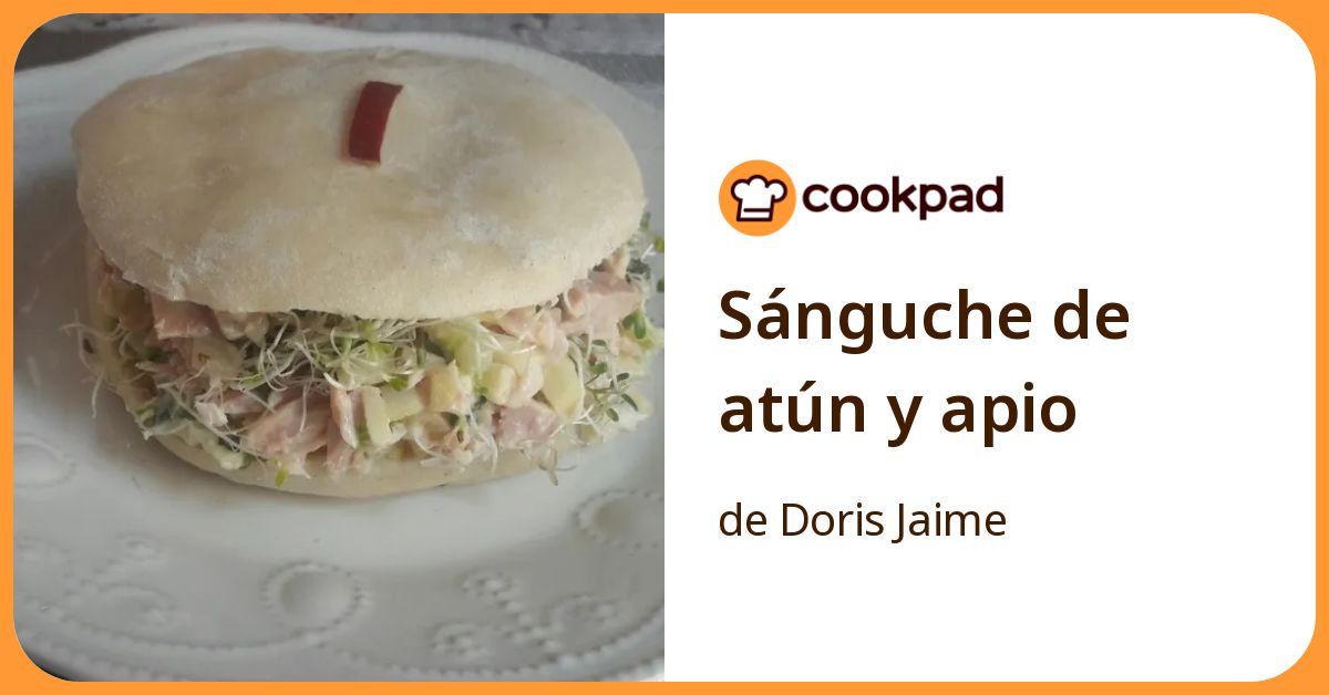 Sánguche De Atún Y Apio Receta de Doris Jaime- Cookpad