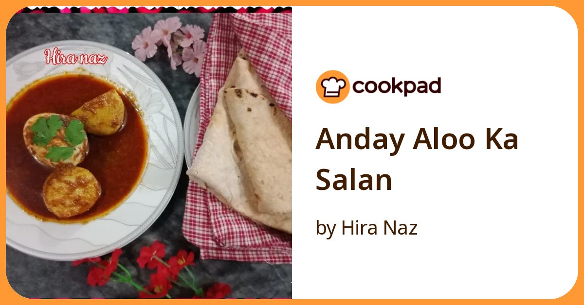 Anday Aloo Ka Salan Recipe by Hira Naz - Cookpad