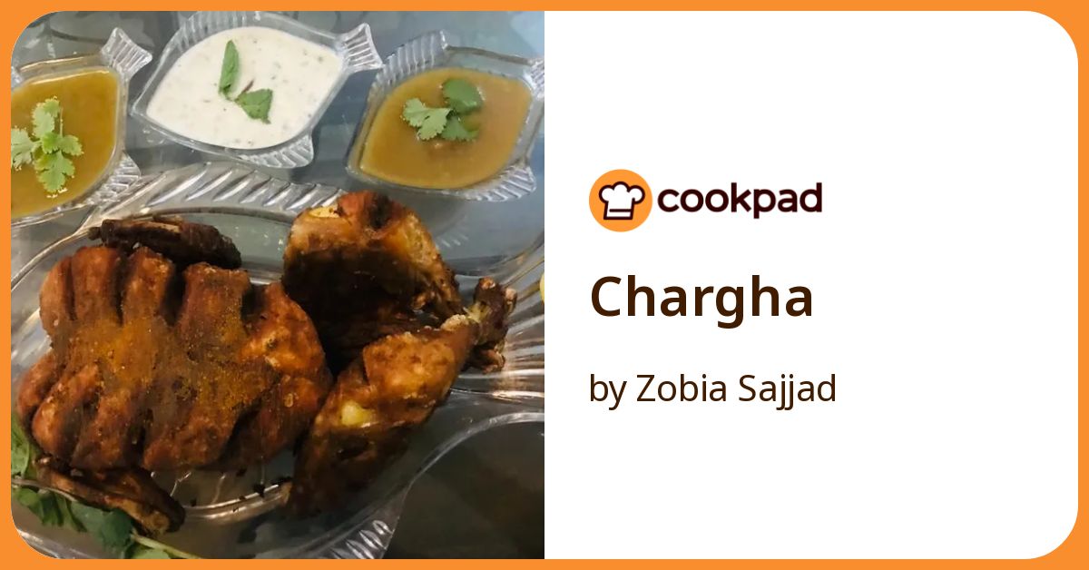 Chargha Recipe by Zobia Sajjad - Cookpad