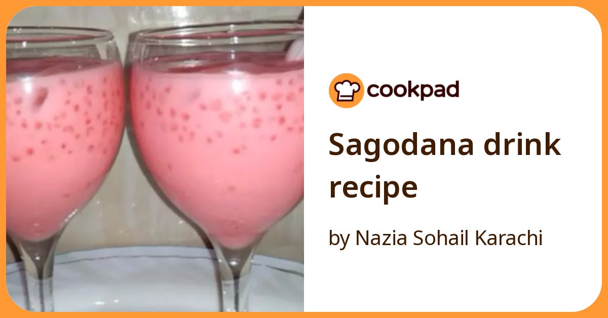 Sagodana Drink Recipe Recipe by Nazia Sohail Karachi - Cookpad