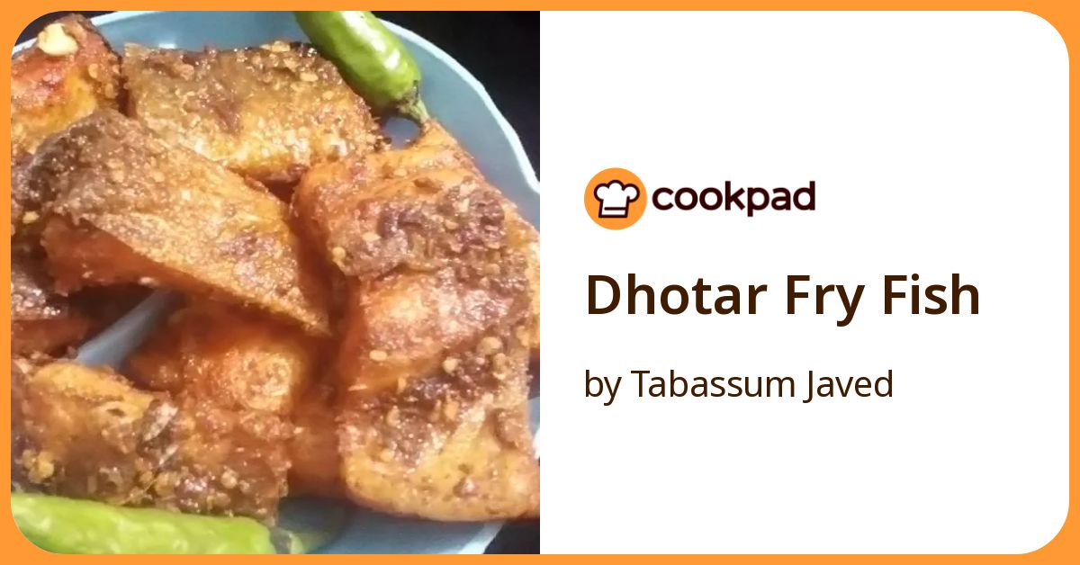 Dhotar Fry Fish Recipe by Tabassum Javed - Cookpad