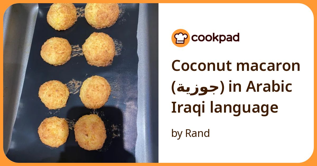 Coconut Macaron (جوزية) In Arabic Iraqi Language Recipe by Rand - Cookpad