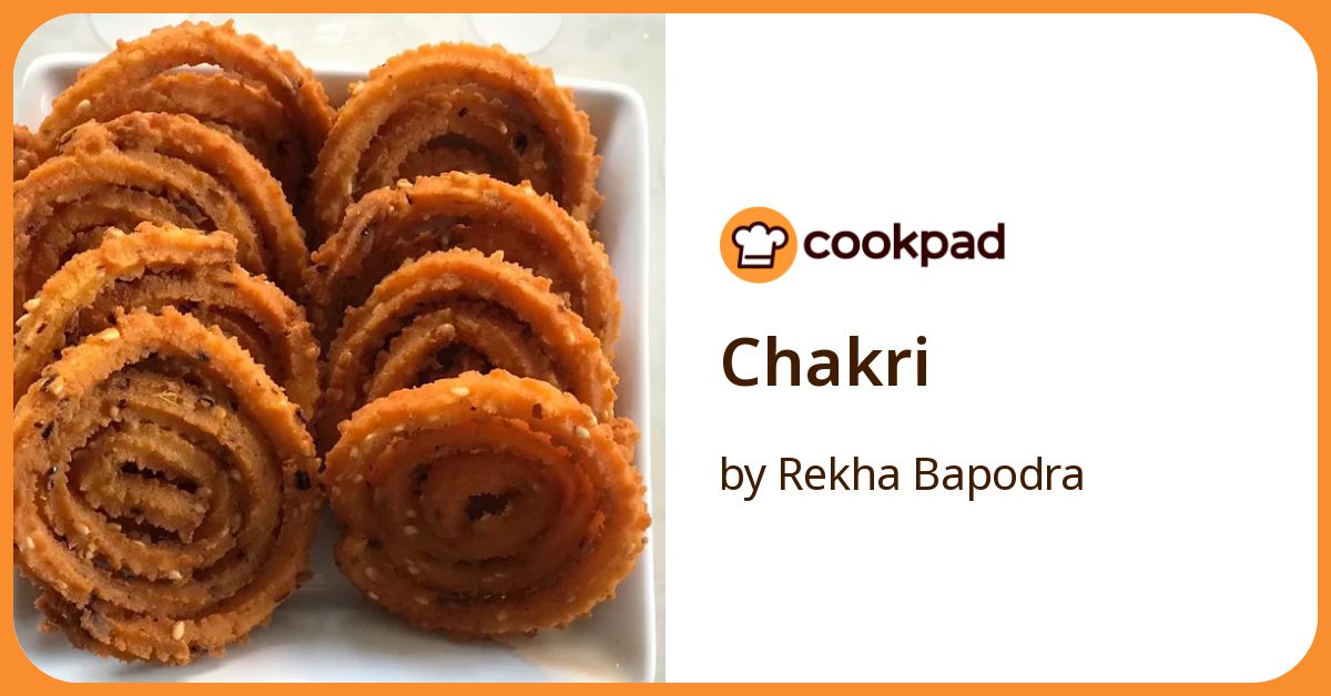 Chakri Recipe by Rekha Bapodra - Cookpad