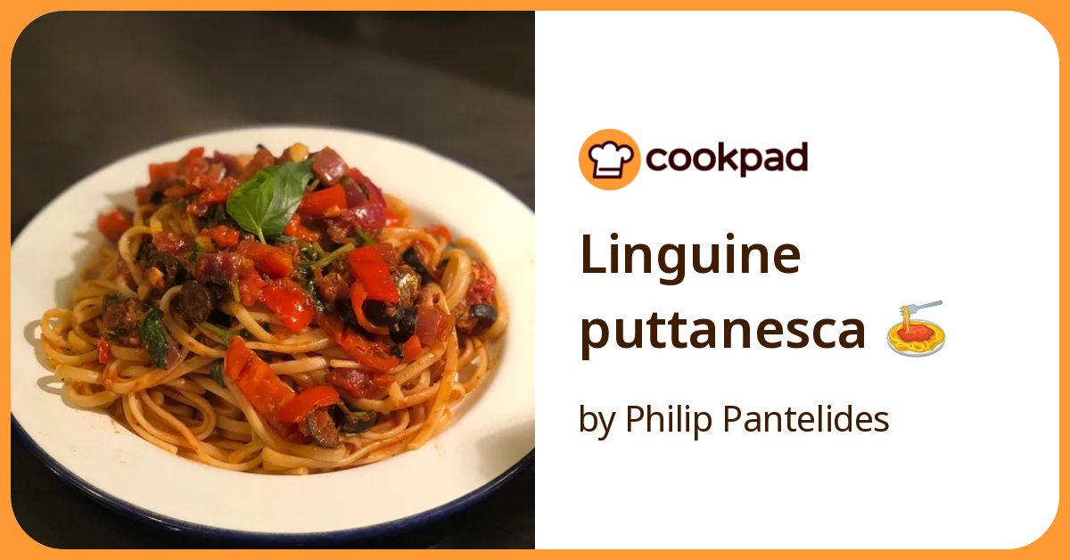 Linguine Puttanesca 🍝 Recipe by Philip Pantelides - Cookpad