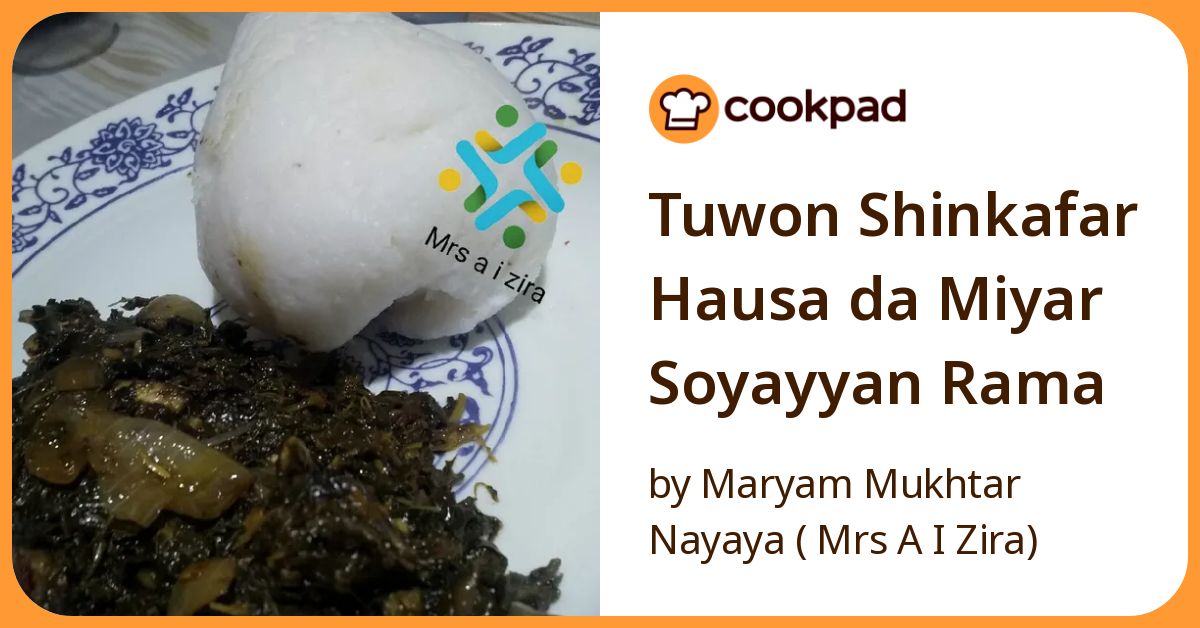 Tuwon Shinkafar Hausa Da Miyar Soyayyan Rama Recipe by Maryam Mukhtar ...