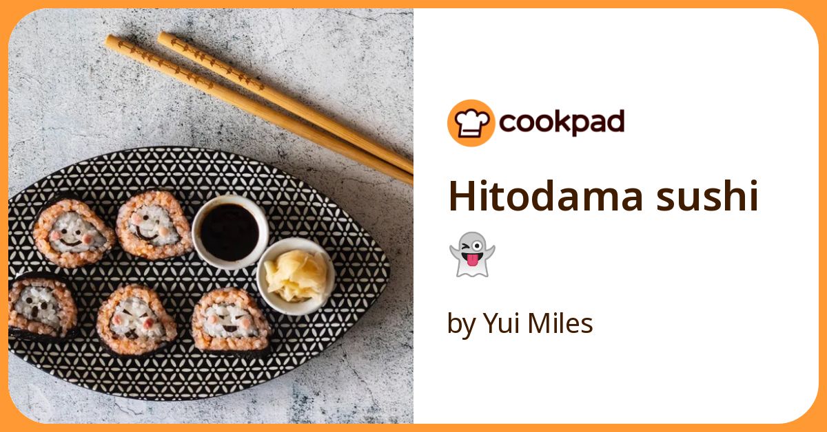 Hitodama Sushi 👻 Recipe by Yui Miles - Cookpad