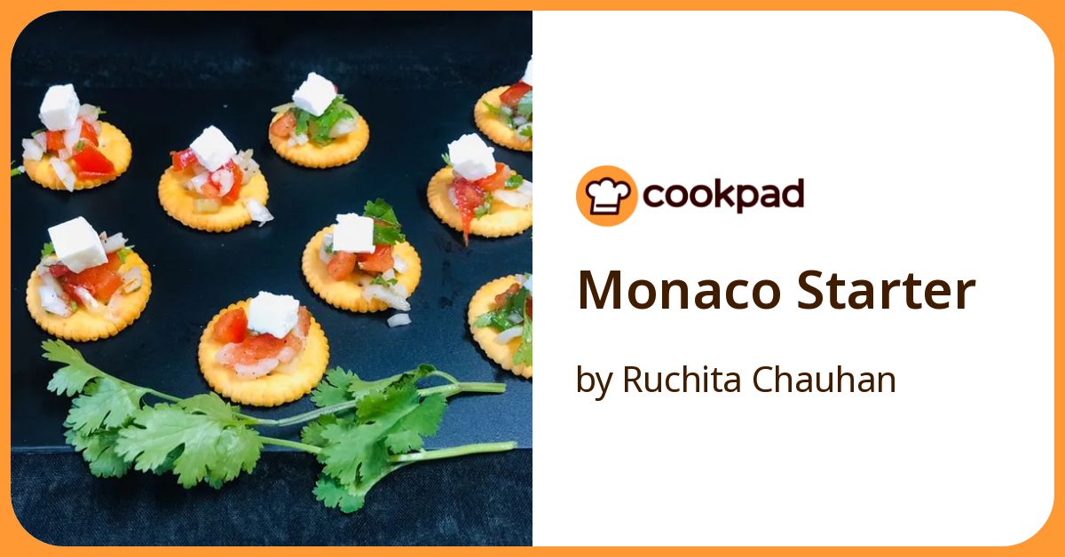 Monaco Starter Recipe by Ruchita Chauhan - Cookpad