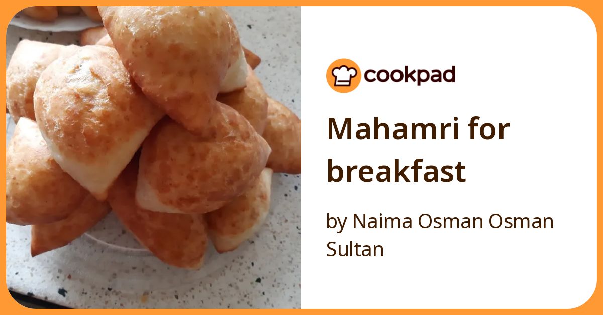 Mahamri For Breakfast Recipe by Naima Osman Osman Sultan - Cookpad