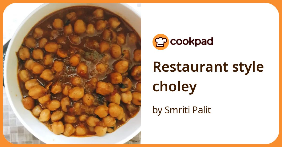 Restaurant Style Choley Recipe by Smriti Palit - Cookpad