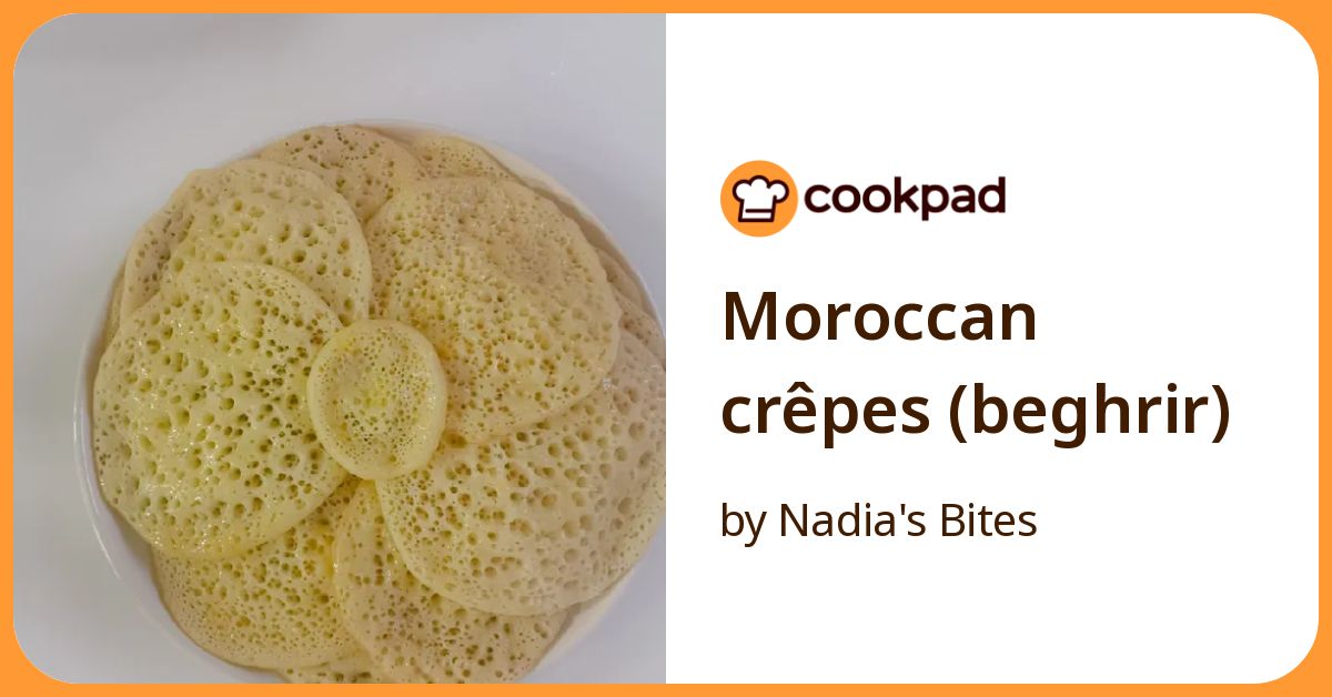 Moroccan Crêpes (Beghrir) Recipe By Nadia's Bites