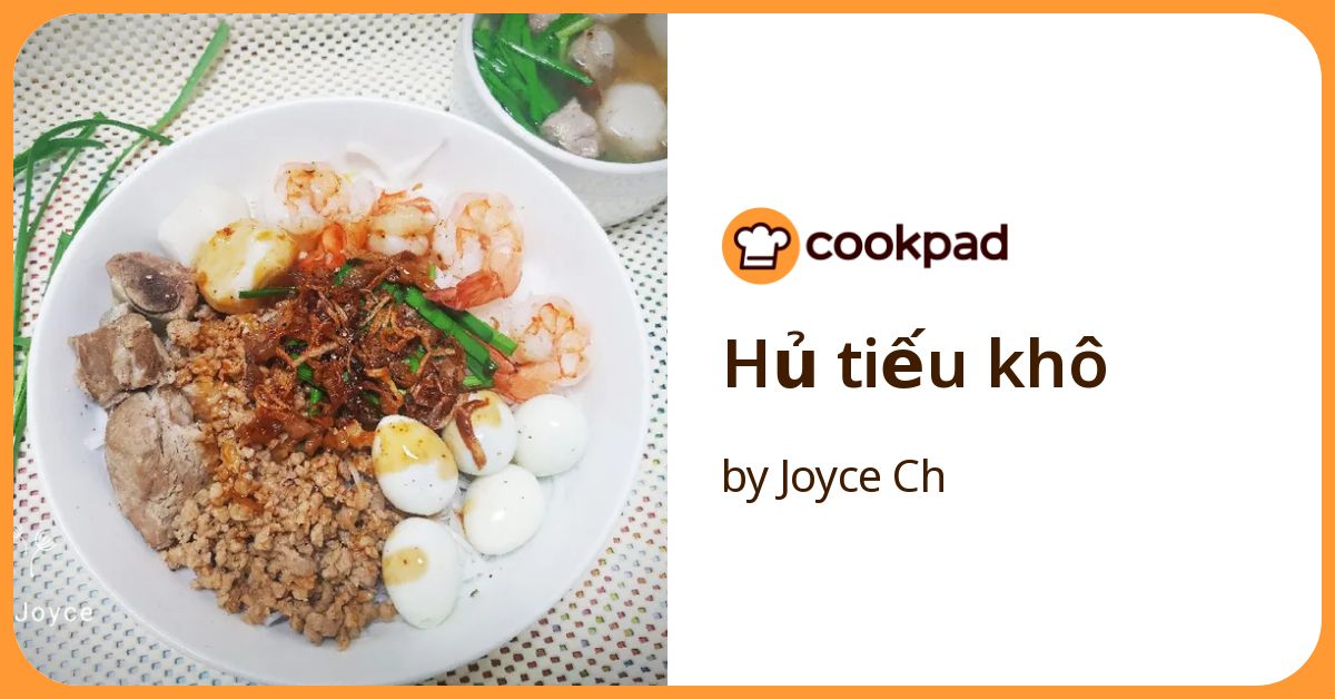 Dry Hu Tieu Noodles Recipe By Joyce Ch