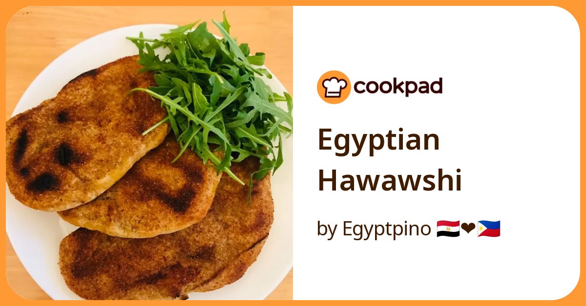 Egyptian Hawawshi Recipe By Egyptpino 🇪🇬 ️🇵🇭