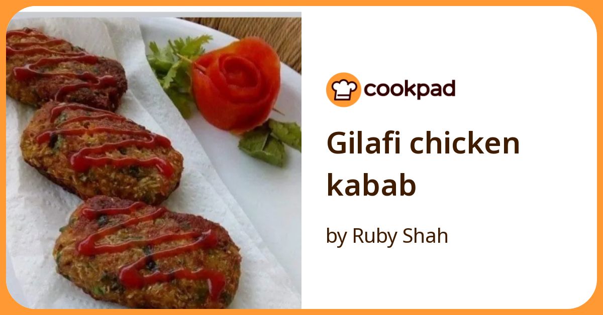 Gilafi Chicken Kabab Recipe by Ruby Shah - Cookpad