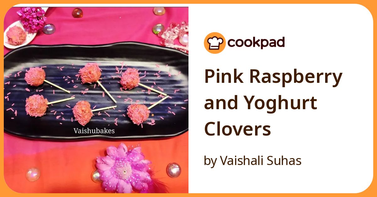 Pink Raspberry And Yoghurt Clovers Recipe by Vaishali Suhas - Cookpad