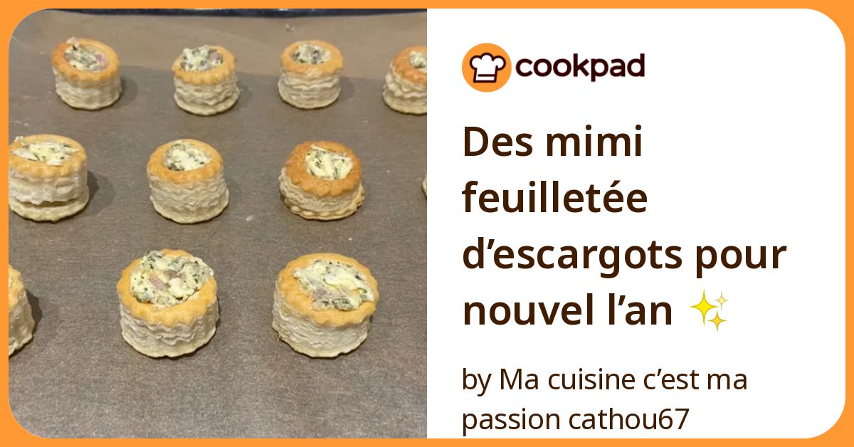 Mini Puff Pastry Escargots For New Year's Eve Recipe By Ma Cuisine C ...