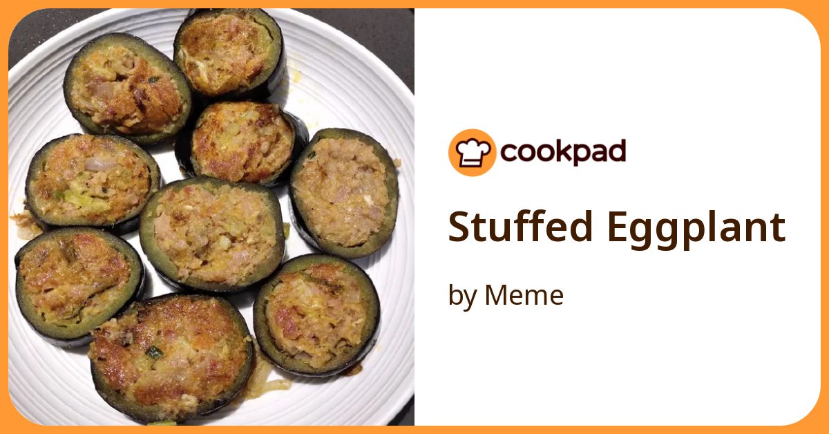 Stuffed Eggplant Recipe By Meme