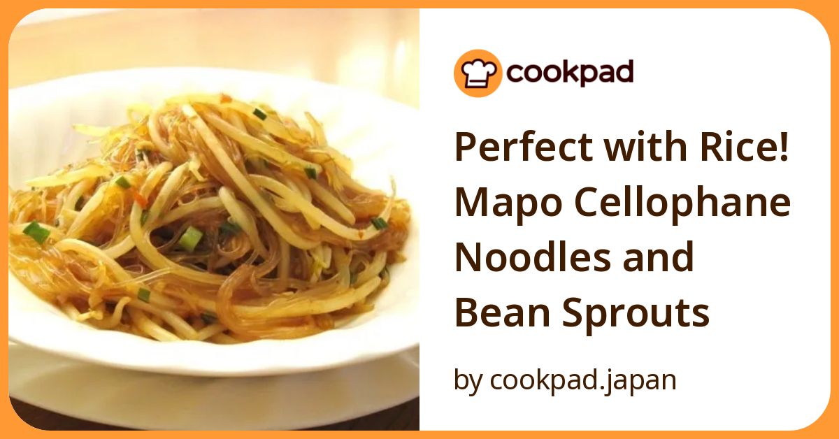 Perfect With Rice! Mapo Cellophane Noodles And Bean Sprouts Recipe By ...