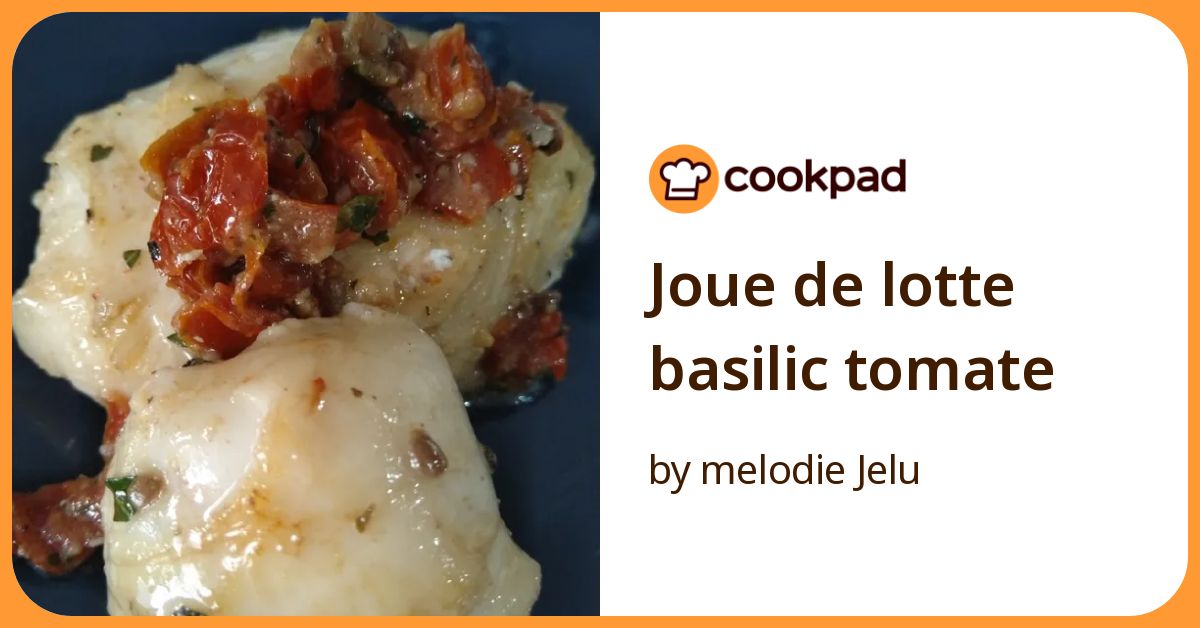 Monkfish Cheeks With Basil And Sun Dried Tomato Recipe By Melodie Jelu