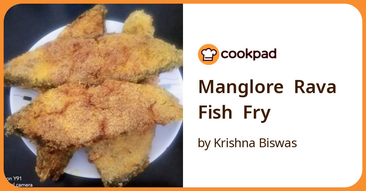 Manglore Rava Fish Fry Recipe by Krishna Biswas - Cookpad