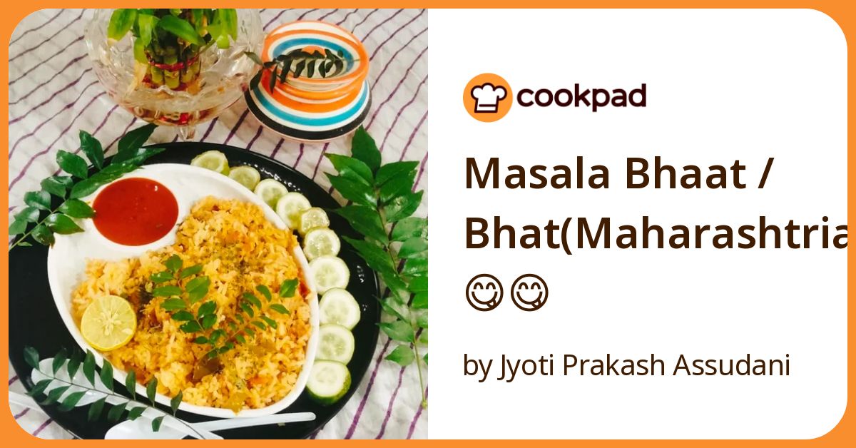 Masala Bhaat / Bhat(maharashtrian) 😋😋 Recipe by Jyoti Prakash Assudani ...