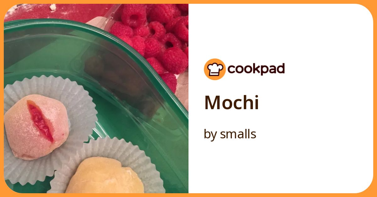 Mochi Recipe By Smalls
