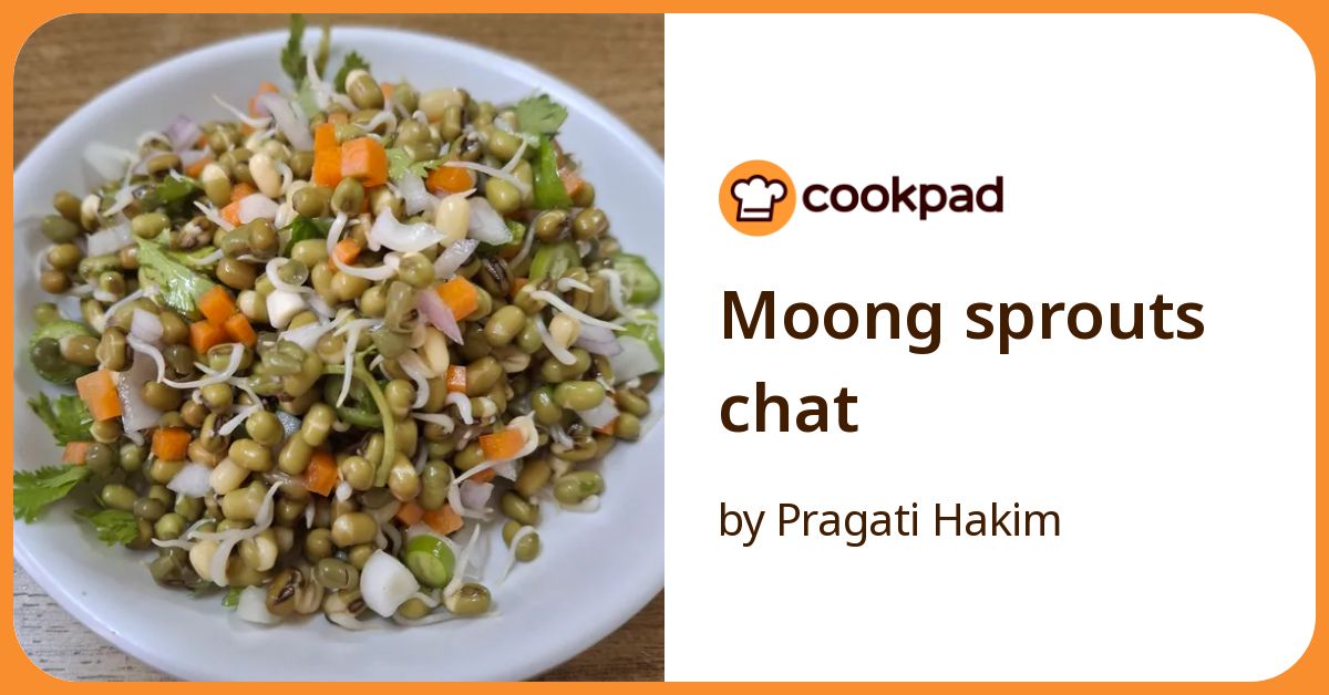 Moong Sprouts Chat Recipe by Pragati Hakim - Cookpad
