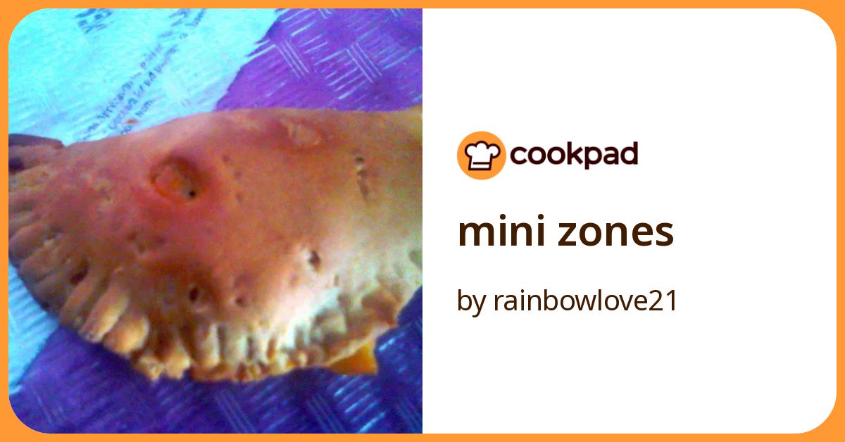 Mini Zones Recipe By Rainbowlove21