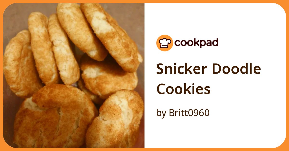 Snicker Doodle Cookies Recipe By Britt0960