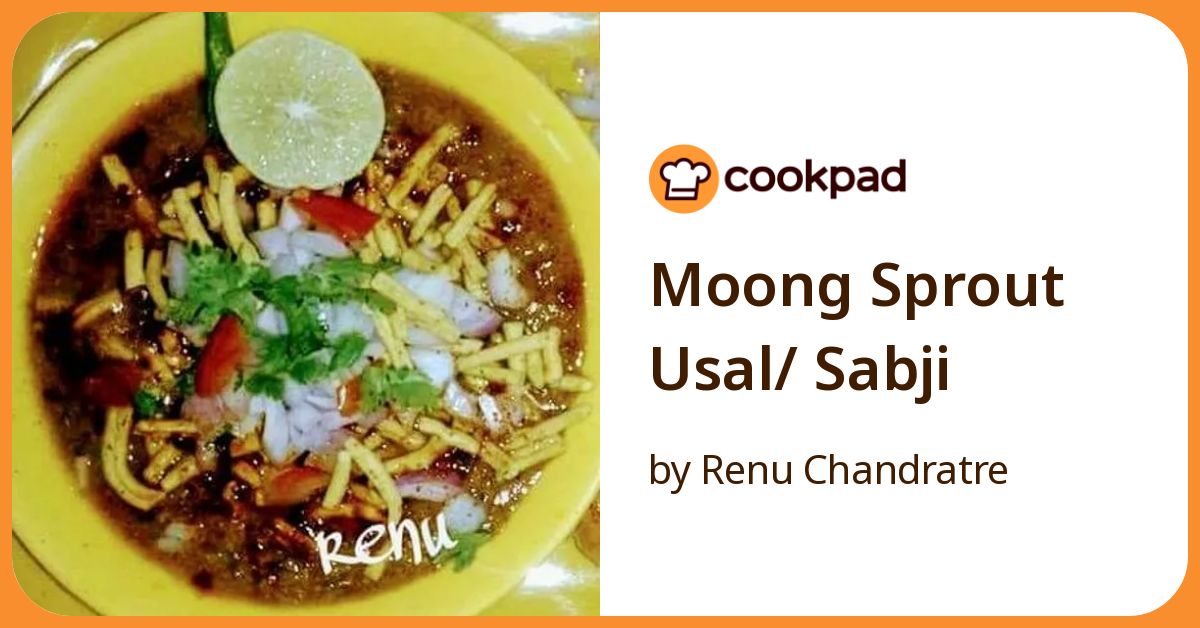 Moong Sprout Usal/ Sabji Recipe by Renu Chandratre - Cookpad