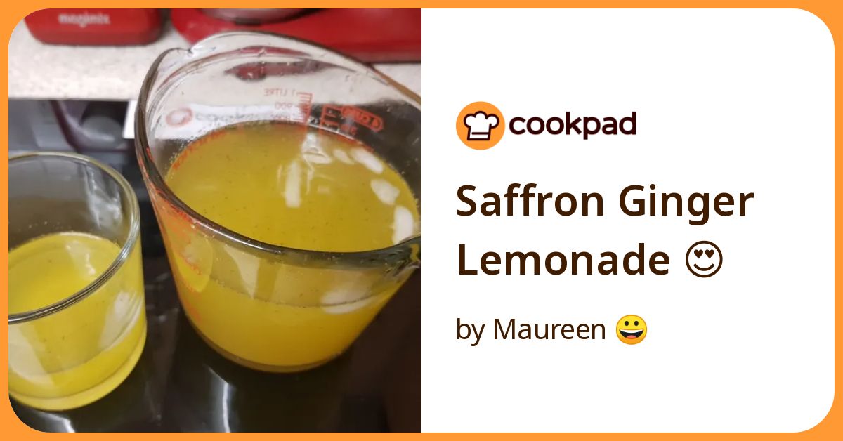 Saffron Ginger Lemonade 😍 Recipe by Maureen 😀 - Cookpad