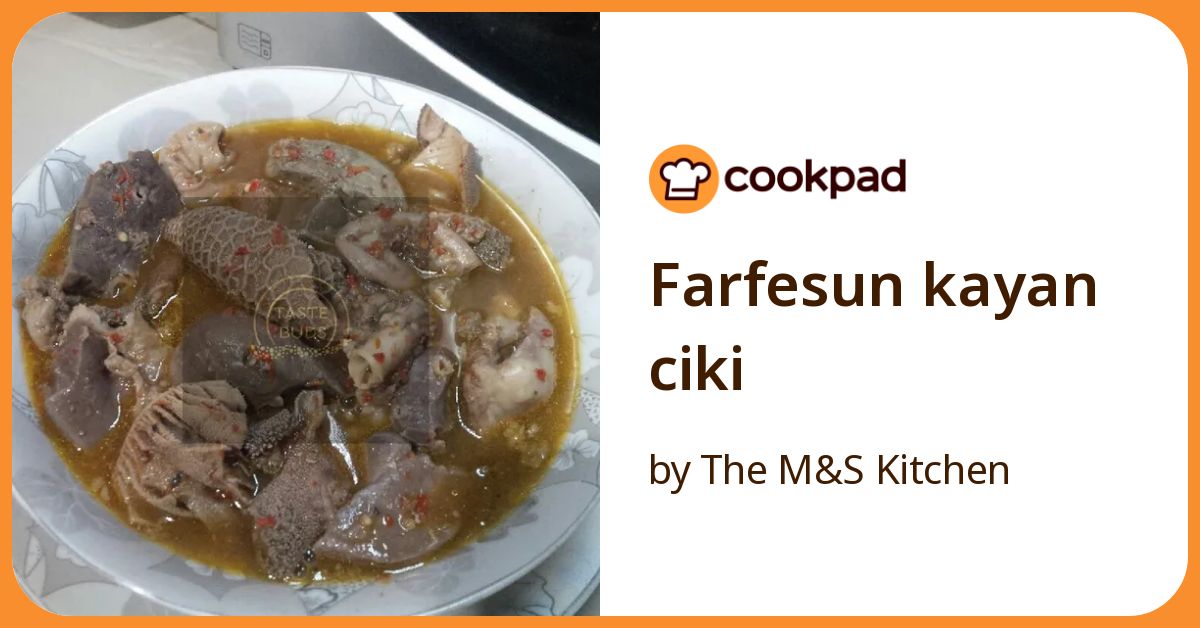 Farfesun Kayan Ciki Recipe by The M&S Kitchen - Cookpad