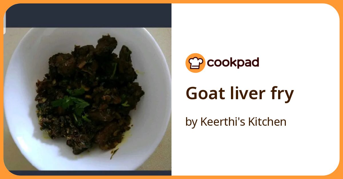 Goat Liver Fry Recipe By Keerthi's Kitchen
