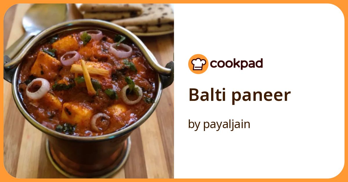 Balti Paneer Recipe By Payaljain